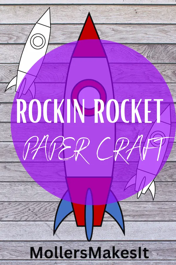 Rocket Paper Craft Instructions For Kids-Mollers Makes It