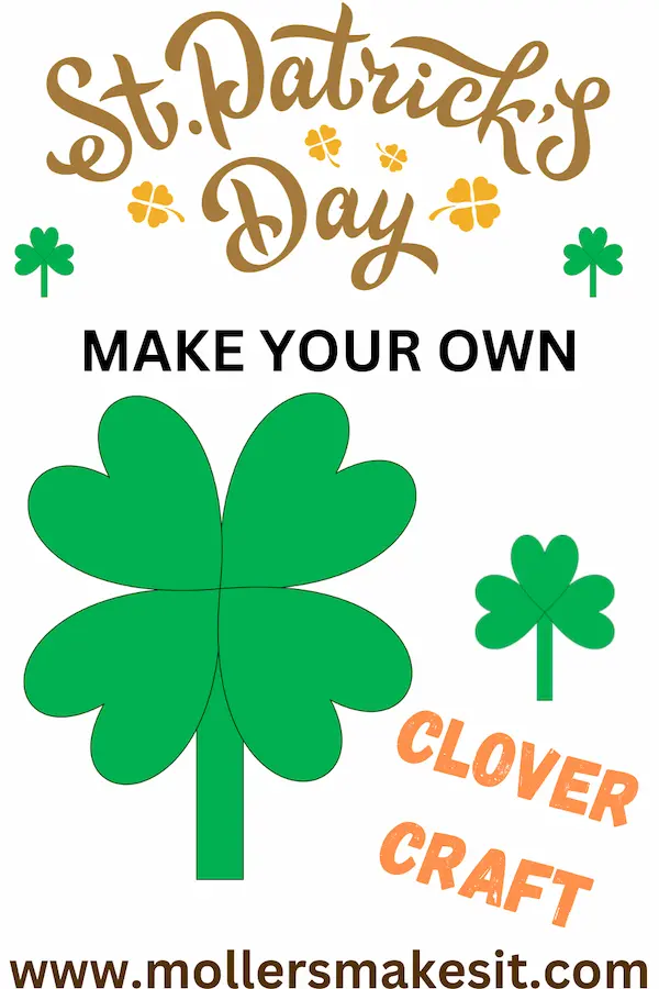 4 Leaf Clover Paper Craft Instructions For Kids-Mollers Makes It