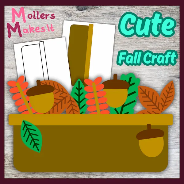 Fall Basket Craft Template, Cut And Glue - Mollers Makes It
