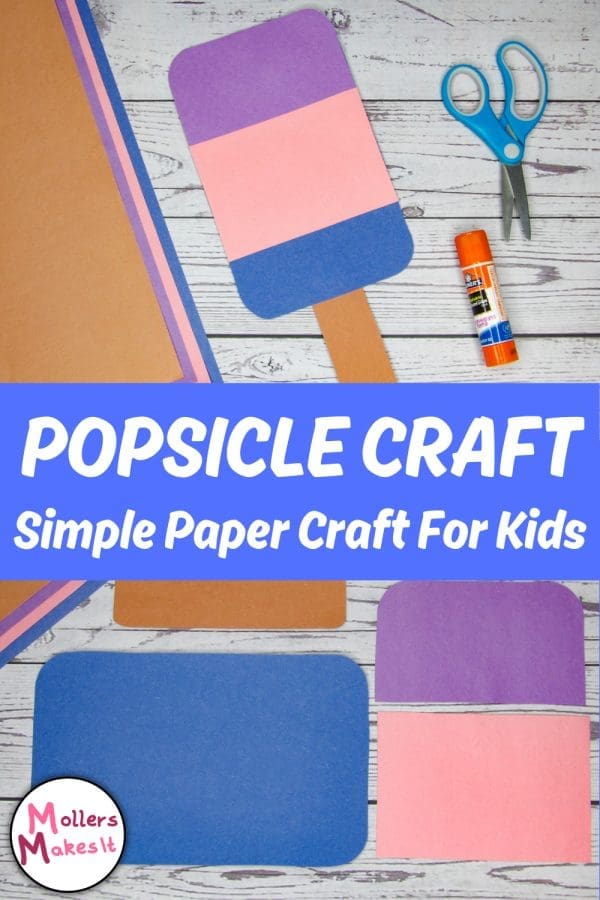 Popsicle Paper Craft Instructions For Kids-Mollers Makes It